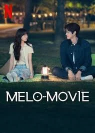 Melo Movie | Serien Wiki | Fandom