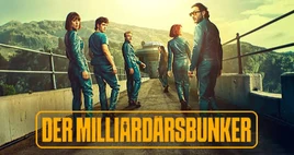 Der Milliardärsbunker | Serien Wiki | Fandom