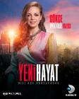 Yeni Hayat | Wiki Series Turcas | Fandom