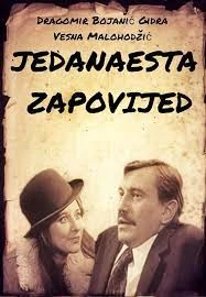 Jedanaesta zapovijed | Serije i filmovi Wiki | Fandom