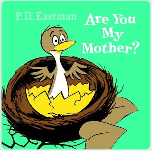Are You My Mother? | Dr. Seuss Wiki | Fandom