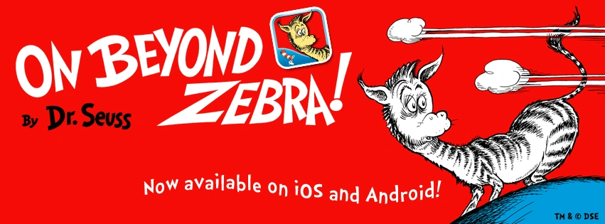 User blog:Rickdrumz/On Beyond Zebra Dr Seuss App | Dr. Seuss Wiki | Fandom
