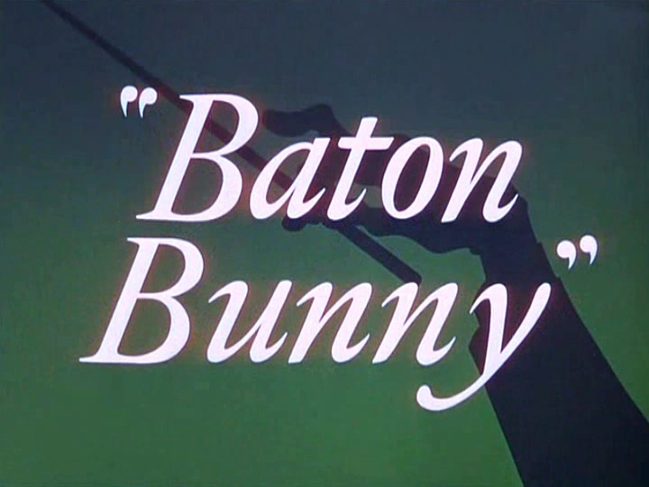 Baton Bunny (1959) | SFX Resource Wiki | Fandom