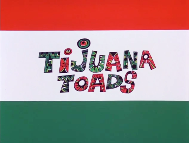 Tijuana Toads (DePatie-Freleng Cartoon Series) | SFX Resource Wiki | Fandom