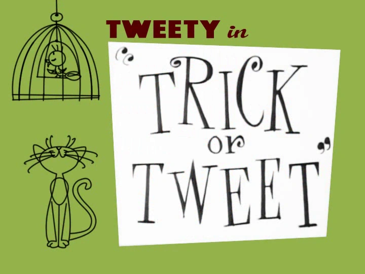 Trick or Tweet (1959) | SFX Resource Wiki | Fandom