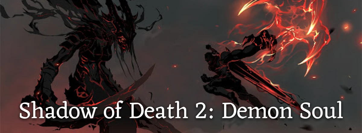 Shadow of Death Demon Soul | Shadow of Death Wiki | Fandom