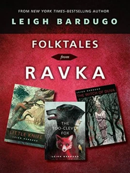 Folktales from Ravka | The Grishaverse | Fandom
