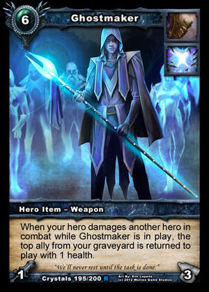 Ghostmaker | Shadow Era Wiki | Fandom