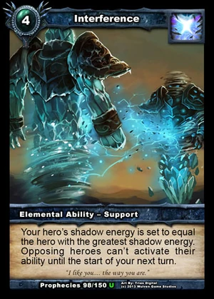 Interference | Shadow Era Wiki | Fandom