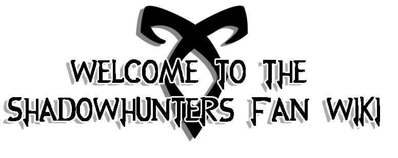 Shadowhunters Fan Wiki | Fandom