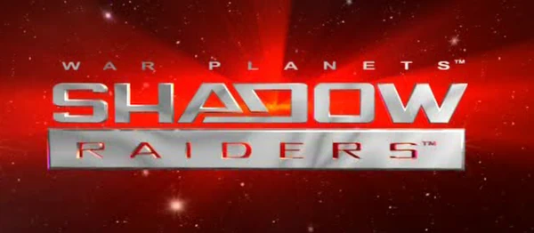 Shadow Raiders | Shadow Raiders Wiki | Fandom