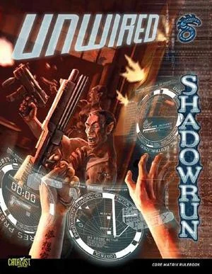 Source:Unwired | Shadowrun Wiki | Fandom