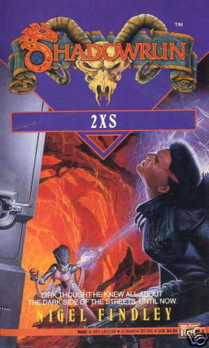 Source:2XS | Shadowrun Wiki | Fandom