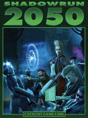 Source:Shadowrun 2050 | Shadowrun Wiki | Fandom