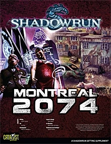 Source:Montreal 2074 | Shadowrun Wiki | Fandom