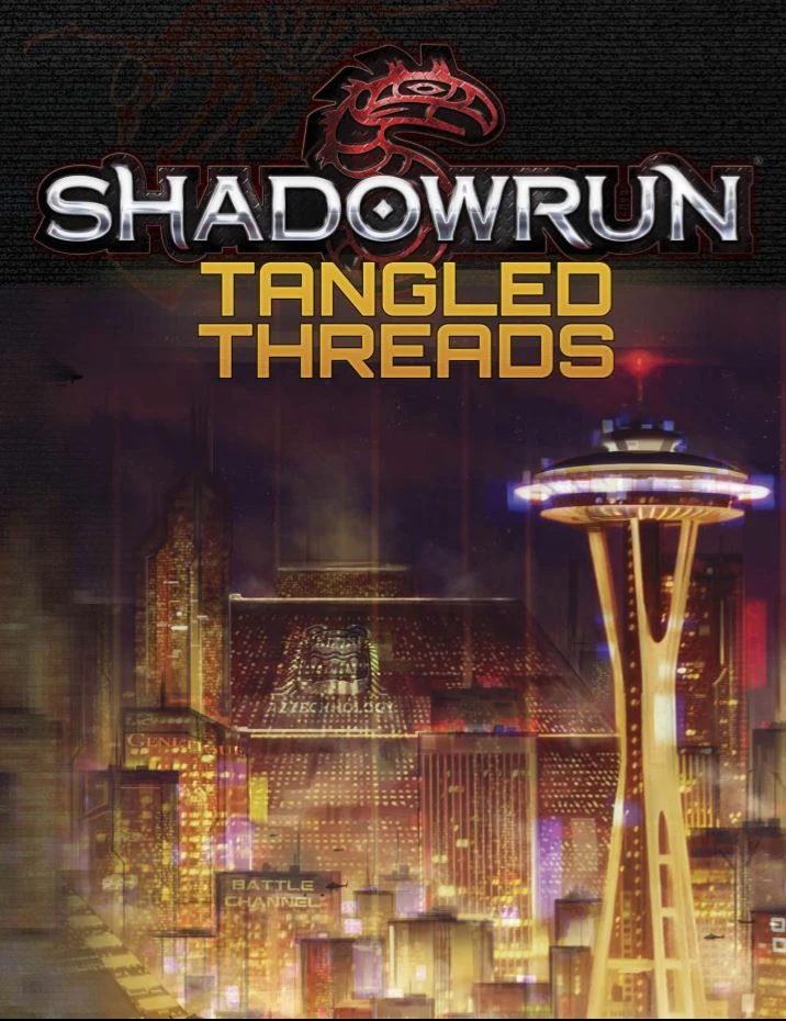 Source:Seattle Sprawl Box Set: Tangled Threads | Shadowrun Wiki | Fandom