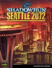 Source:Seattle 2072 | Shadowrun Wiki | Fandom