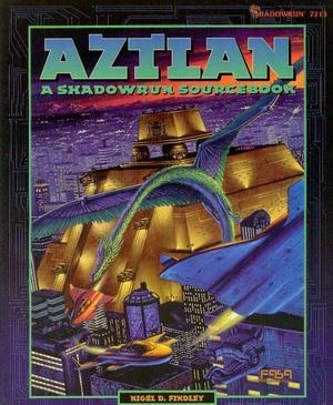 Source:Aztlan | Shadowrun Wiki | Fandom