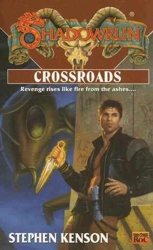 Source:Crossroads | Shadowrun Wiki | Fandom