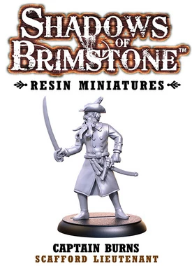 Captain Burns | Shadows of Brimstone Wiki | Fandom