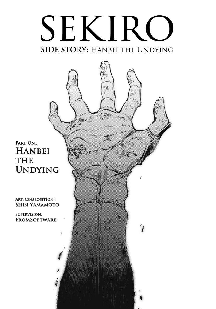 Sekiro Side Story: Hanbei the Undying Chapter 1 | Sekiro: Shadows Die Twice Wiki | Fandom