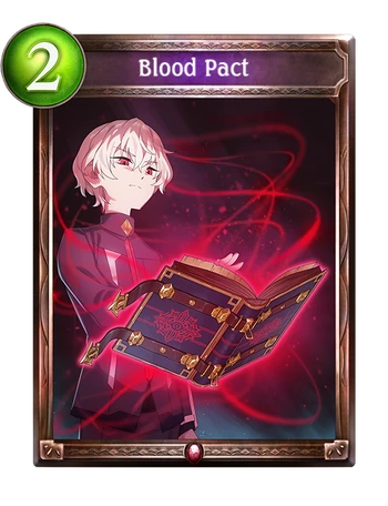 Blood Pact | Shadowverse Wiki | Fandom