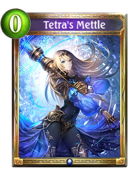 Tetra's Mettle | Shadowverse Wiki | Fandom