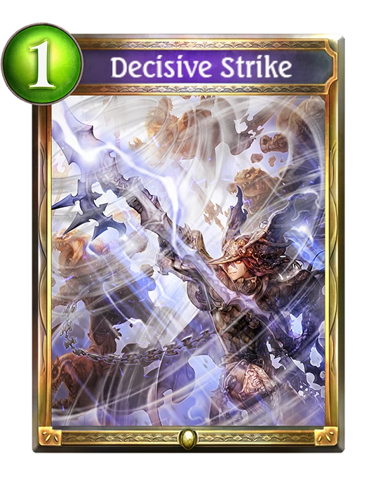 Decisive Strike | Shadowverse Wiki | Fandom