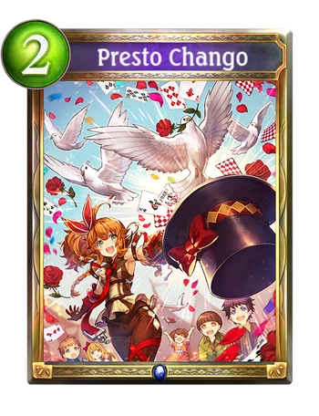 Presto Chango | Shadowverse Wiki | Fandom