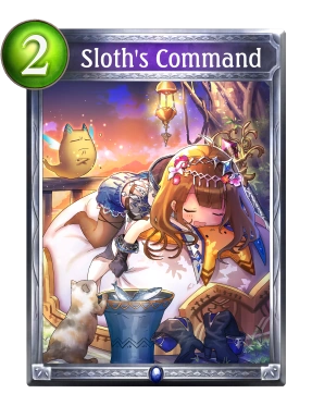 Sloth's Command | Shadowverse Wiki | Fandom