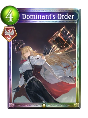 Dominant's Order | Shadowverse Wiki | Fandom