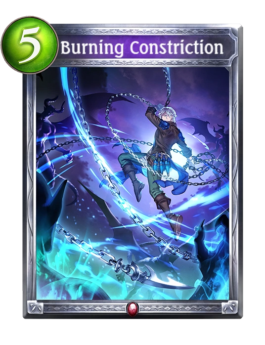 Burning Constriction | Shadowverse Wiki | Fandom