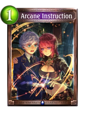 Arcane Instruction | Shadowverse Wiki | Fandom