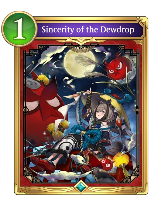 Sincerity of the Dewdrop | Shadowverse Wiki | Fandom