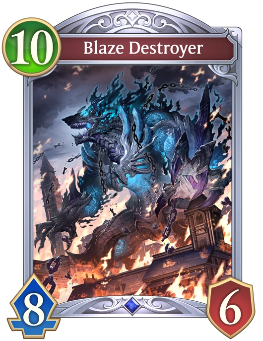 Blaze Destroyer | Shadowverse Wiki | Fandom