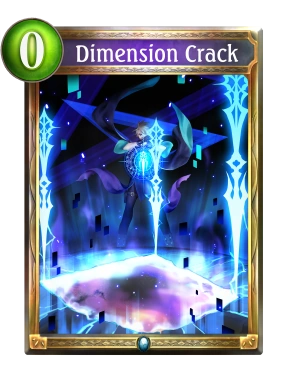 Dimension Crack | Shadowverse Wiki | Fandom
