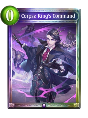 Corpse King's Command | Shadowverse Wiki | Fandom