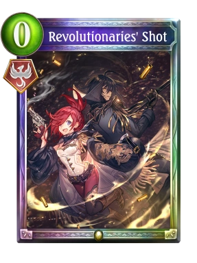 Revolutionaries' Shot | Shadowverse Wiki | Fandom