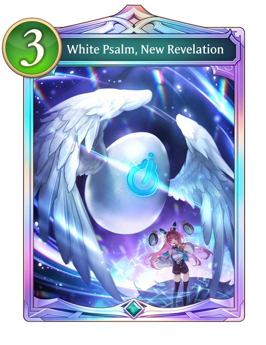 White Psalm, New Revelation | Shadowverse Wiki | Fandom