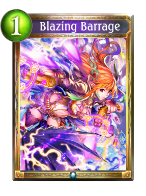 Blazing Barrage | Shadowverse Wiki | Fandom