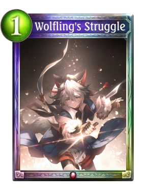 Wolfling's Struggle | Shadowverse Wiki | Fandom