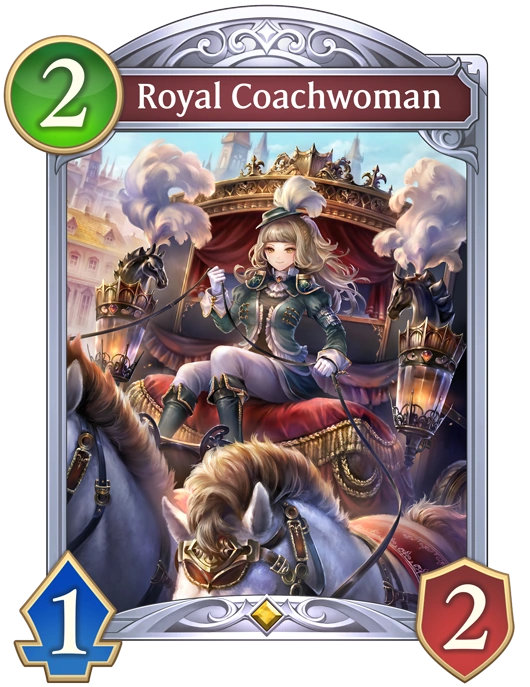 Royal Coachwoman | Shadowverse Wiki | Fandom