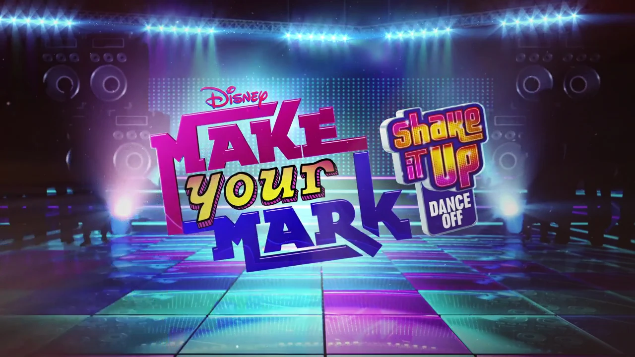 Make Your Mark: Shake It Up Dance Off | Shake It Up Wiki | Fandom