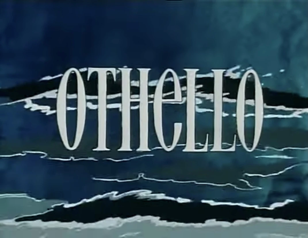 Othello | Shakespeare The Animated Tales Wiki | Fandom