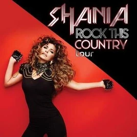 Rock This Country Tour | Shania Twain Wiki | Fandom