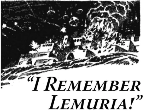 I Remember Lemuria! | Shaver Mystery Wiki | Fandom