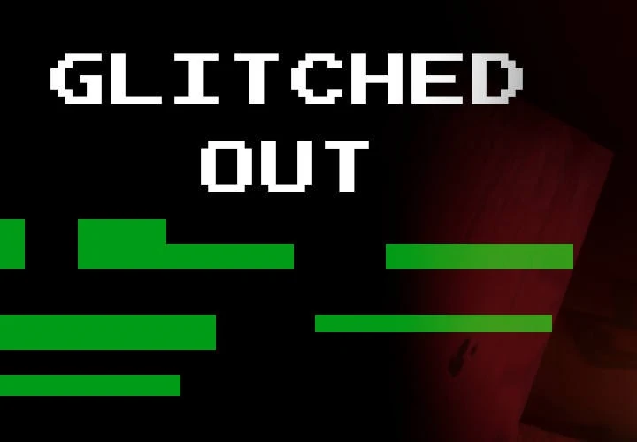 Glitched Out/Demo | SHB Wiki | Fandom
