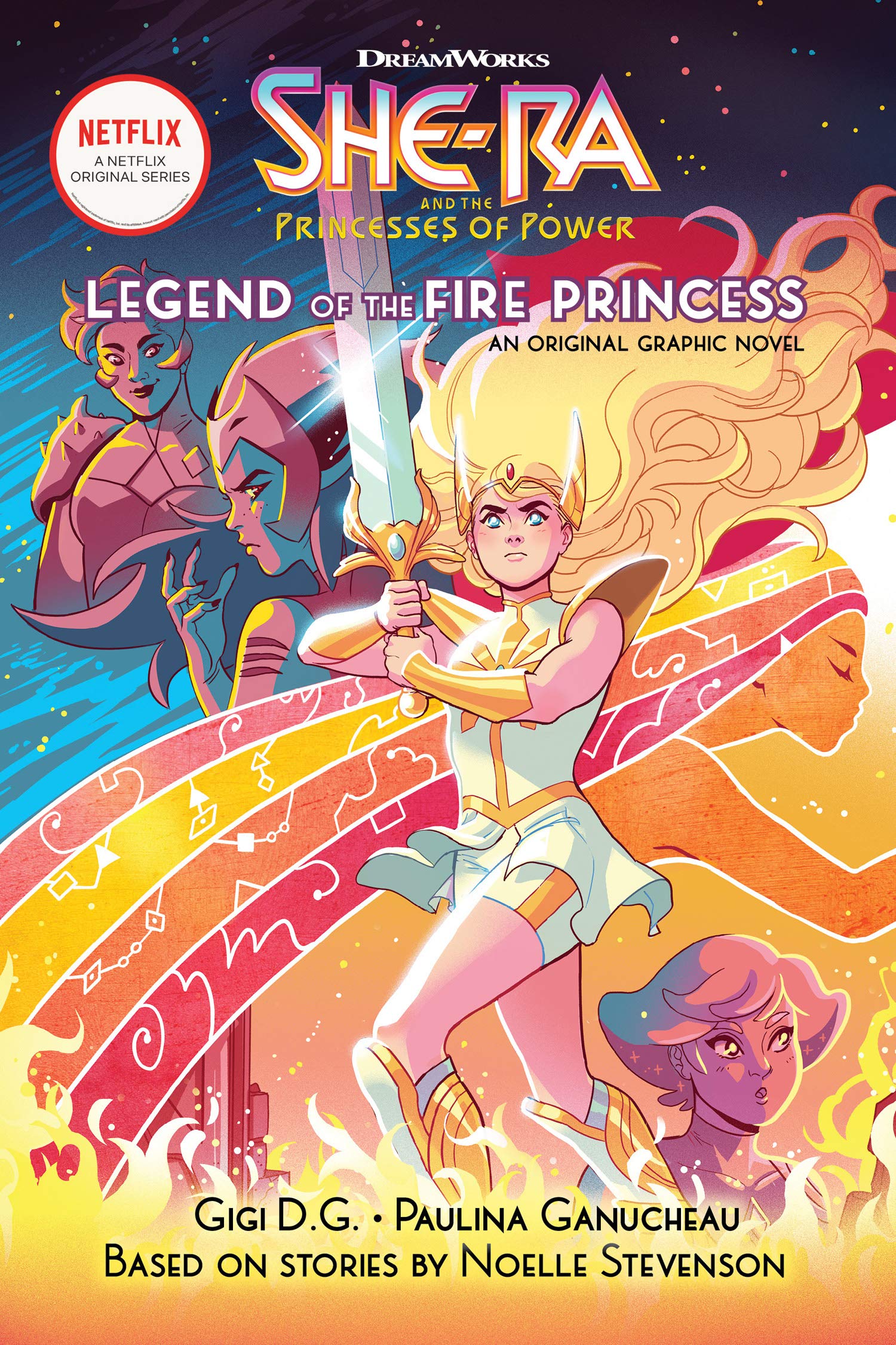 She-Ra: Legend of the Fire Princess | She-Ra and the Princesses of ...