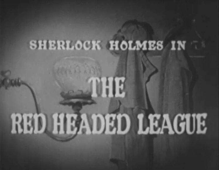The Red Headed League (1954) | Sherlock Holmes Wiki | Fandom