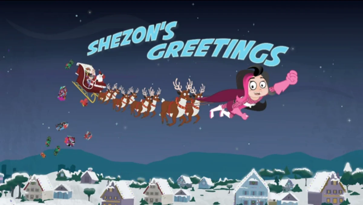 SheZon's Greetings | SheZow Wiki | Fandom